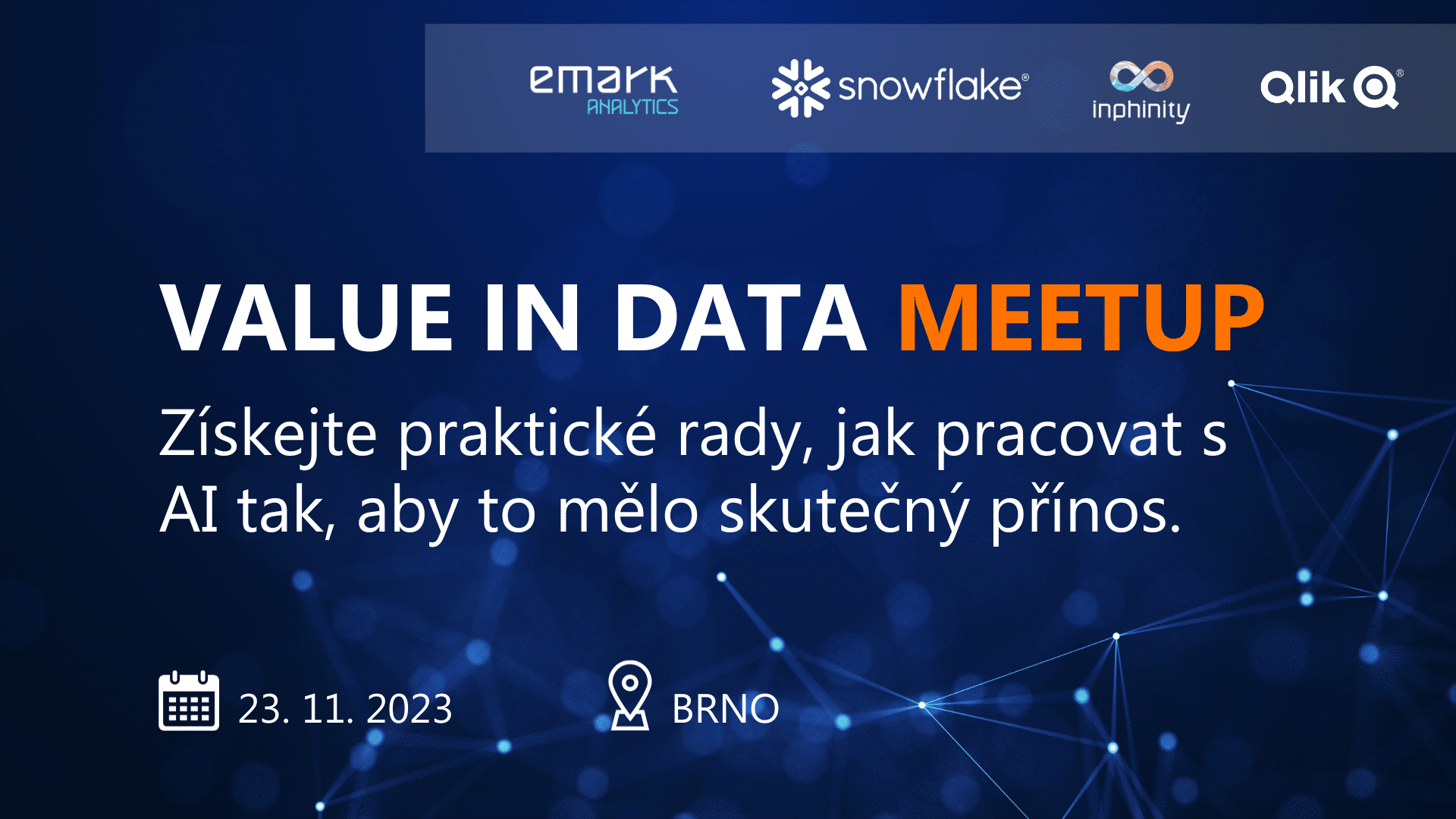 Využití AI v Qliku a Snowflake - Value in Data MeetUp | Brno 2023